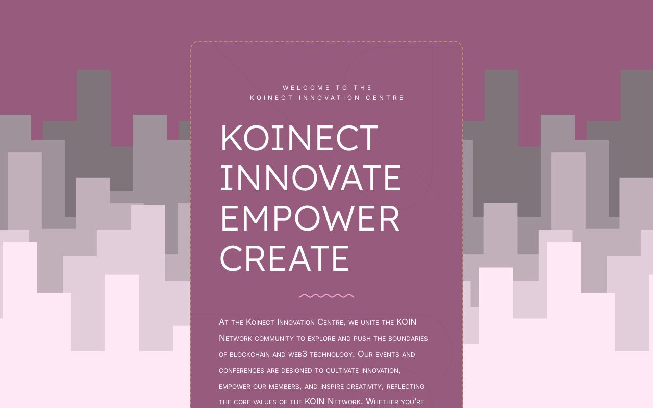 The Official Site of KOIN NETWORK™ — KOINECT | INNOVATION CENTRE